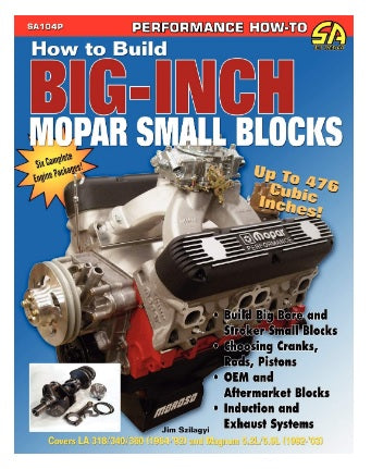 How To Build Big Inch Mopar Small Block Engines : Paperback Book